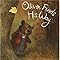 Oliver Finds His Way: Root, Phyllis, Denise, Christopher: 9780763613839 ...
