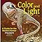 Colour and Light: A Guide for the Realist Painter: Volume 2 - Gurney ...