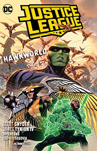 Amazon.com: Justice League Vol. 3: Hawkworld: 9781401291389: Snyder ...