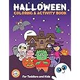 Halloween Coloring and Activity Book For Toddlers and Kids: Kids ...