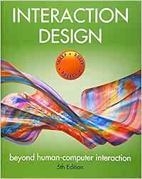 Interaction Design: Beyond Human-Computer Interaction: Sharp, Helen ...
