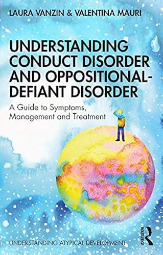 Understanding Conduct Disorder and Oppositional-Defiant Disorder: A ...