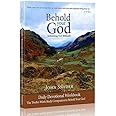 Behold Your God Student Workbook: The Twelve-Week Study Companion To ...