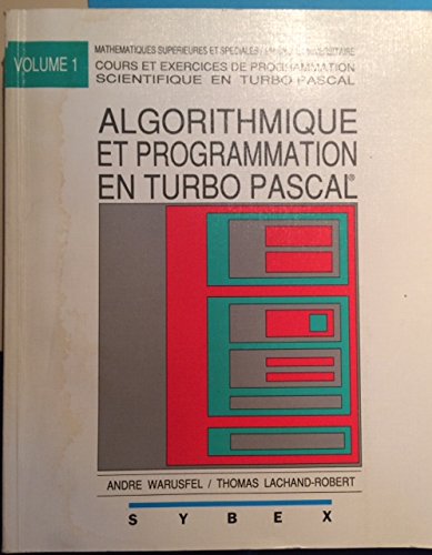 algorithmique et programmation en pascal (résumé)