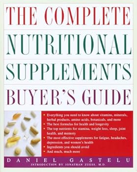 The Complete Nutritional Supplements... book by Deepak Chopra