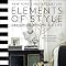 Buy Elements of Style: Designing a Home & a Life Book Online at Low ...