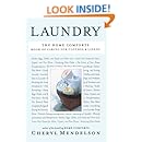 Laundry: The Home Comforts Book of Caring for Clothes and Linens ...