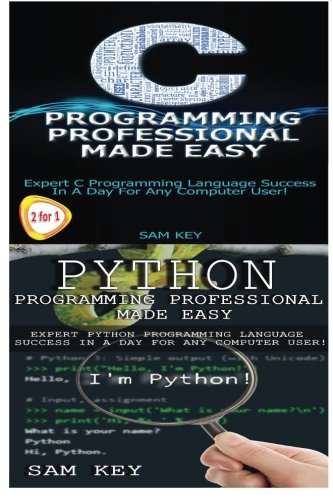 Amazon.com: Python Programming Professional Made Easy & C Programming Professional Made Easy ...