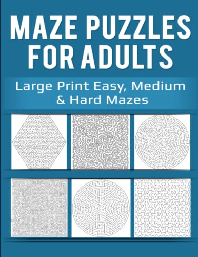 Amazon.com: Maze Puzzles for Adults: Large Print Easy, Medium & Hard ...