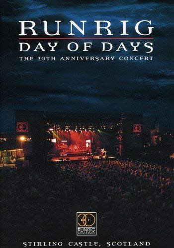Runrig - Day Of Days - The 30th Anniversary Concert DVD: Amazon.co.uk ...