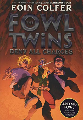 The Fowl Twins Deny All Charges (A Fowl Twins Novel, Book 2) (Artemis ...