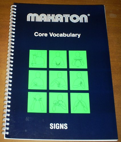 MAKATON - CORE VOCABULARY - SIGNS : The Makaton Vocabulary Development ...