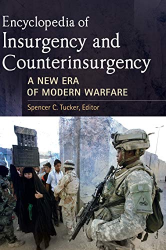 Amazon.com: Encyclopedia of Insurgency and Counterinsurgency: A New Era ...