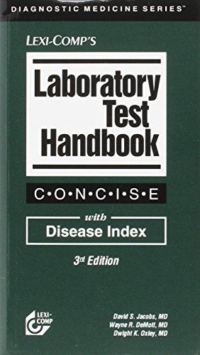 Laboratory Test Handbook: Concise With Disease Index: 9781591950806 ...