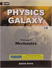 Physics Galaxy: Mechanics by Ashish Arora - Vol. 1: 9788183554626 ...