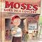 Moses Goes to a Concert: Millman, Isaac, Millman, Isaac: Amazon.com: Books