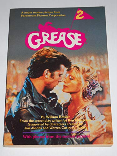 Grease 2: A novel: Rotsler, William: 9780671455767: Amazon.com: Books