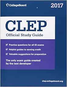 CLEP Official Study Guide 2017: The College Board: 9781457307782 ...