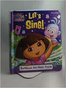 Let's Sing (Dora the Explorer): Publications International: Amazon.com ...