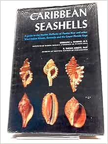 Caribbean seashells;: A guide to the marine mollusks of Puerto Rico and ...