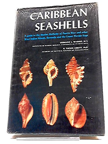 Caribbean seashells;: A guide to the marine mollusks of Puerto Rico and ...