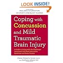 Coping with Concussion and Mild Traumatic Brain Injury: A Guide to ...