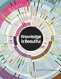 Knowledge is Beautiful: Amazon.co.uk: David McCandless: 8601410678715 ...