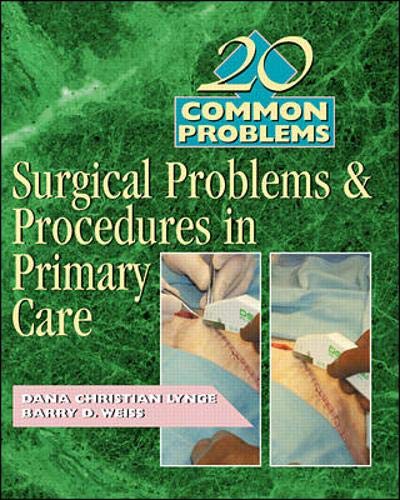 20 Common Problems: Surgical Problems And Procedures In Primary Care ...