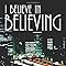 I Believe in Believing: Cathy Patterson: 9781512701470: Amazon.com: Books