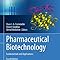 Pharmaceutical Biotechnology: Fundamentals and Applications: Amazon.co ...