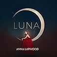 Anna Lapwood - Luna - Amazon.com Music
