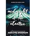 Amazon.com: Midnight at the Electric: 9780062393548: Anderson, Jodi ...