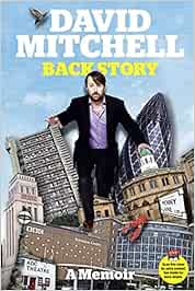David Mitchell: Back Story: David Mitchell: 9780007351749: Books ...
