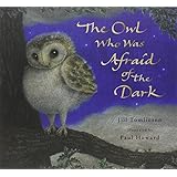 The Owl Who Was Afraid of the Dark: Amazon.co.uk: Jill Tomlinson, Paul ...