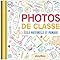 Mon album photos de classe - Maternelle/Primaire - édition 2018: Amazon ...