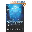 Significance: A Significance Series Novel: Shelly Crane: 9781463695408 ...