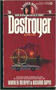 The Destroyer #69: Blood Ties; Remo Williams Vs. Remo Williams, in a ...