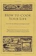 Amazon.com: Instructions to the Cook: A Zen Master's Lessons in Living ...