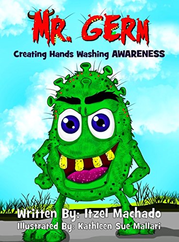 Mr. Germ: Itzel Machado: 9781497371545: Amazon.com: Books