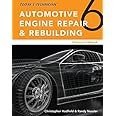 Today’s Technician: Automotive Engine Repair & Rebuilding, Classroom ...