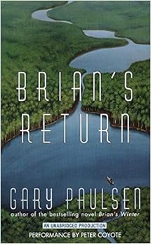 Brian's Return: #Gary Paulsen (Author): 9780439083263: Amazon.com: Books
