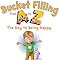 Bucket Filling from A to Z: The Key to Being Happy: McCloud, Carol ...