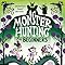 Monster Hunting For Beginners: the funniest new children’s fantasy ...
