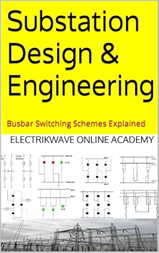 Substation Design & Engineering: Busbar Switching Schemes Explained in ...