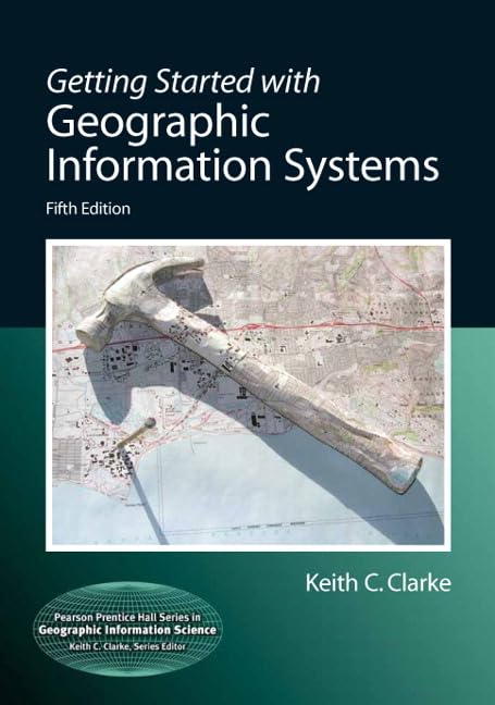 Mua Getting Started with Geographic Information Systems (Pearson ...