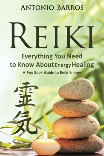Reiki: Everything You Need to Know about Energy Healing: A Two Book ...