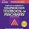 Kaplan and Sadock's Comprehensive Textbook of Psychiatry (2 Volume Set): 9781451100471: Medicine ...