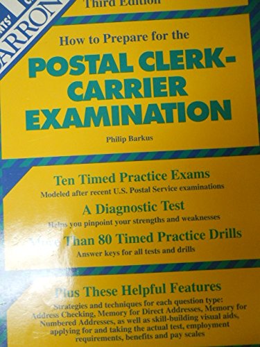 Barron's How to Prepare for the Postal Clerk-Carrier Examination ...