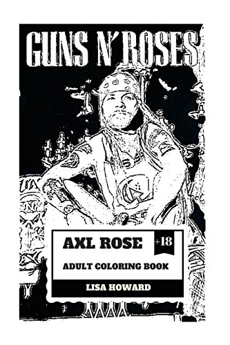 Axl Rose Adult Coloring Book Gunsnroses Lead Singer And Hard ...