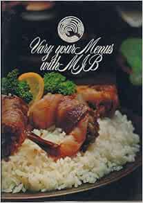 Vary your Menus--with MJB Rice: Williams, Barbara: Books: Amazon.com
